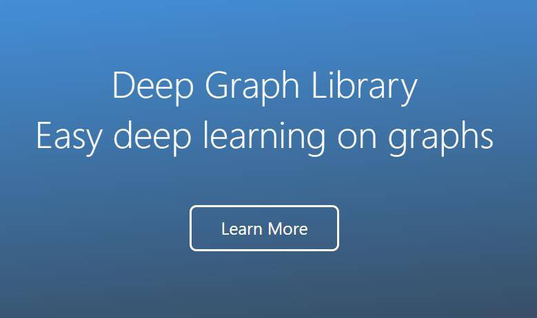 NYU、AWS聯合推出：全新圖神經網絡框架DGL正式發佈 - 幫趣